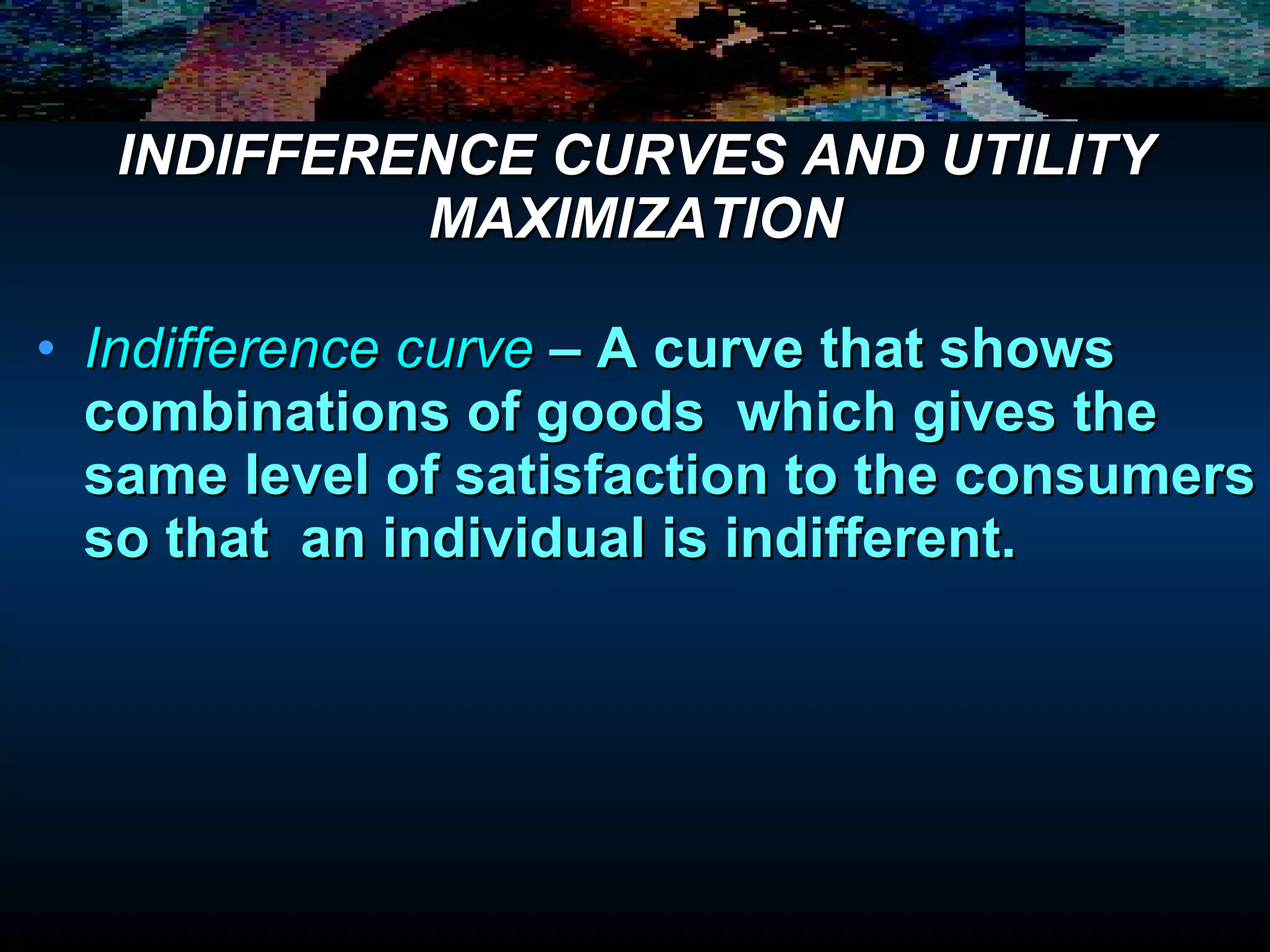 Indifference curves | PPT