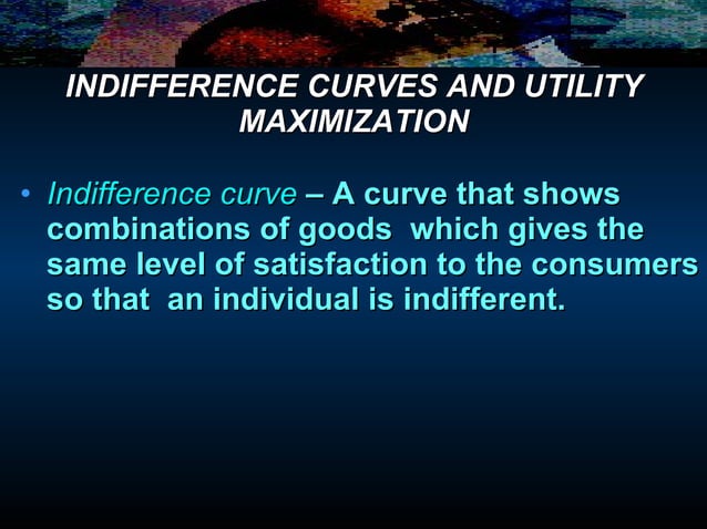 Indifference curves | PPT