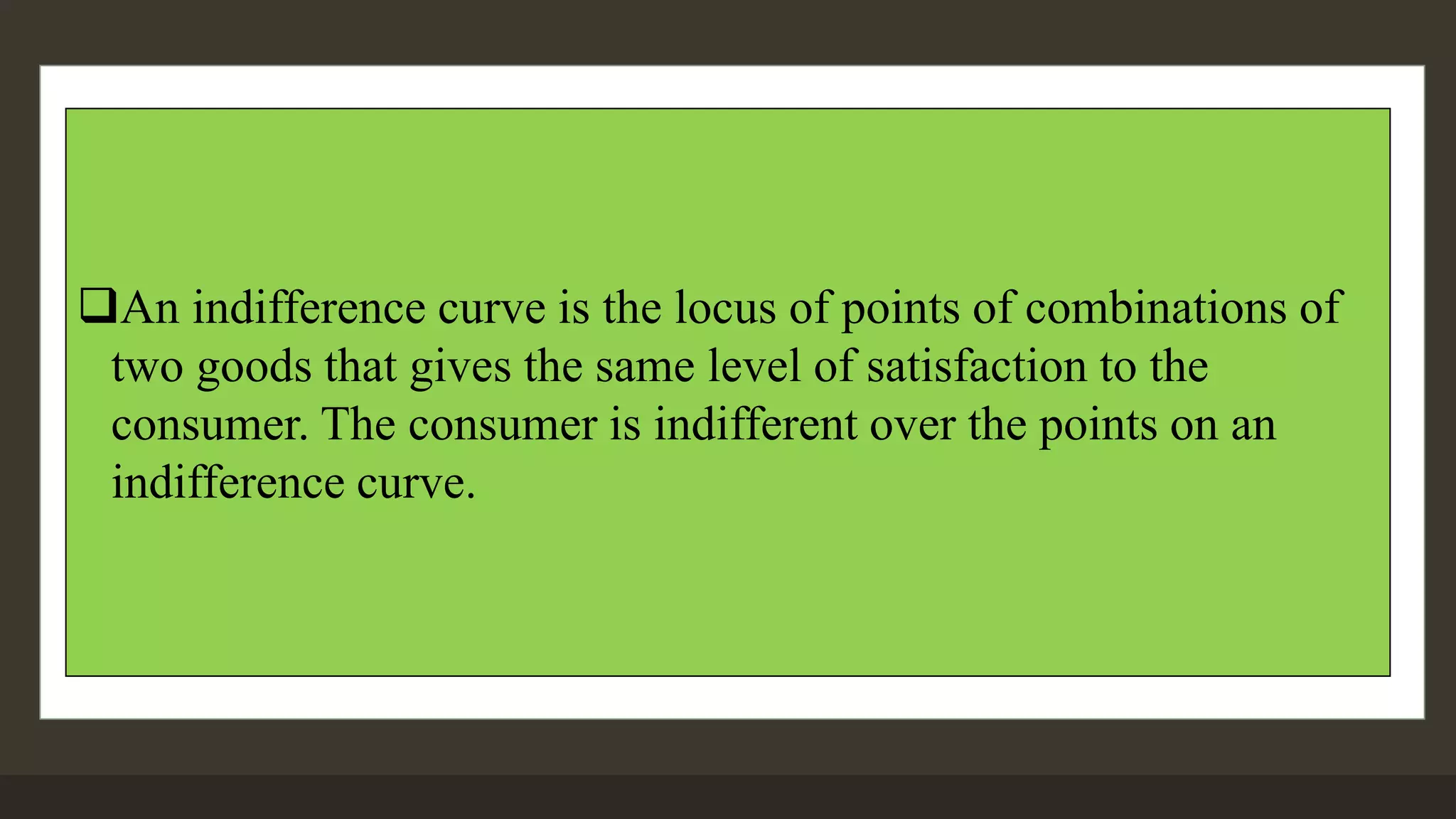 INDIFFERENCE CURVES.pptx