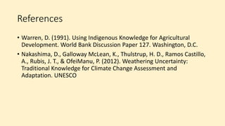 Term paper presentation of Indigenous knowledge | PPTX