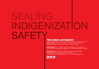 Indigenization by PILOT Gaskets | PPT