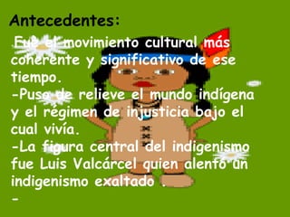 Indigenismo Peruano | PPT