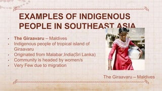 INDIGENOUS COMMUNALITIES PPT in Culture and Society | PPT