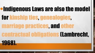 Indigenous-Customary-Laws-Livelihood-and-Technology.ppt.pptx