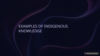 INDIGENOUS-SCIENCE-AND-TECHNOLOGY-IN-THE-PHILIPPINES.pptx