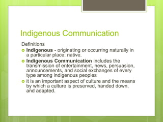 Indigenous communication practices and myths | PPTX