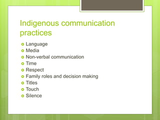 Indigenous communication practices and myths | PPTX