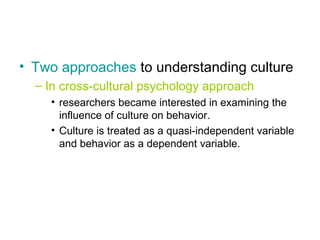 Indigenous,Cultural,And Cross Cultural Psychology1 | PPT