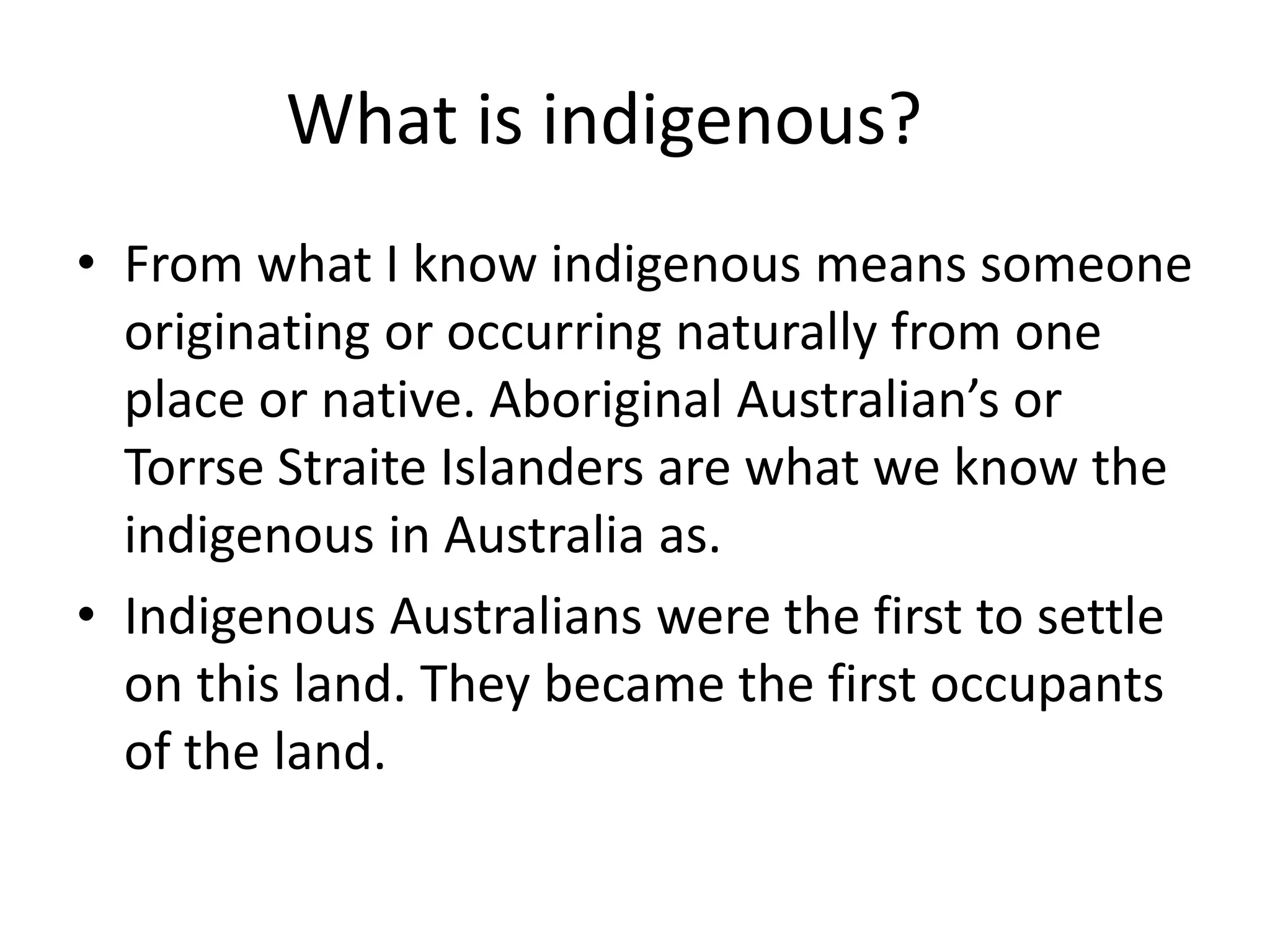 Indigenous Education Task 1 | PPT