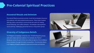 Indigenous Filipino Spirituality: Roots, Practices, and Preservation | PPTX