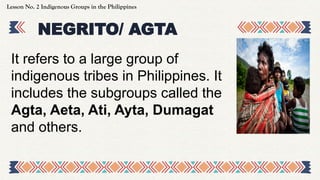 INDIGENOUS GROUPS IN THE PHILIPPINES(L,V,M).pptx
