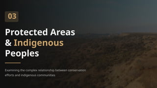 Indigenous Knowledge and Conservation: Bridging Tradition and ...