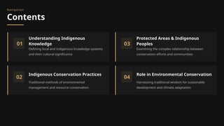 Indigenous Knowledge and Conservation: Bridging Tradition and ...
