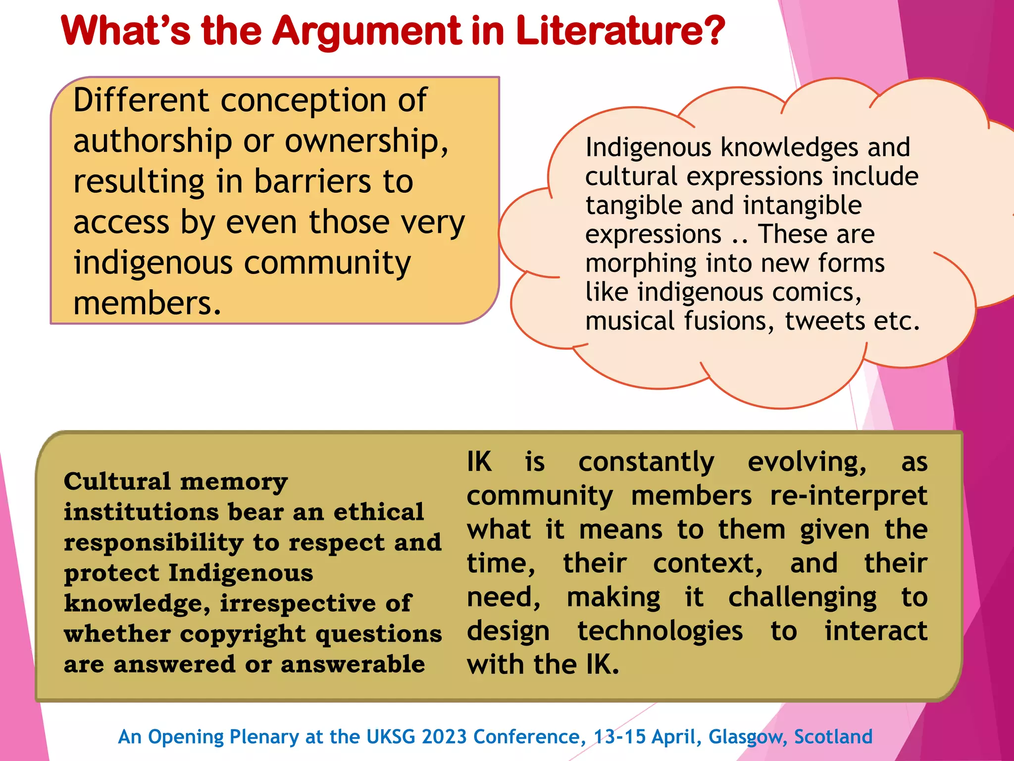 UKSG 2023 - Plenary 1 - Indigenous Knowledge Preservation as a Sign of ...