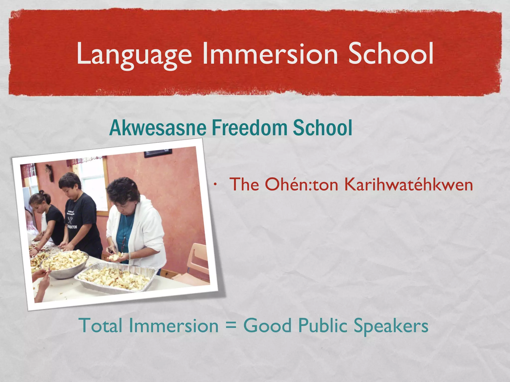 Indigenous language Immersion in Canada | PPT