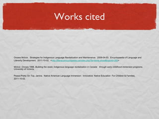 Indigenous language Immersion in Canada | PPT