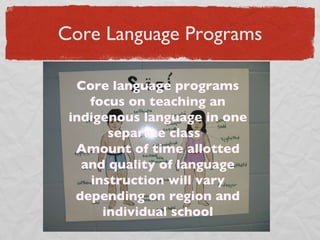 Indigenous language Immersion in Canada | PPT