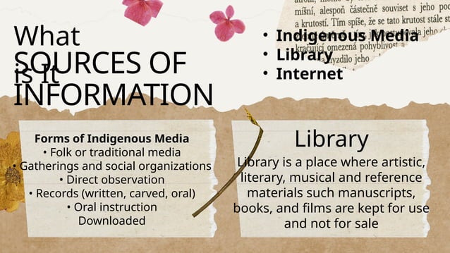 Indigenous Media and Other Sources of Information.pptx | Internet ...