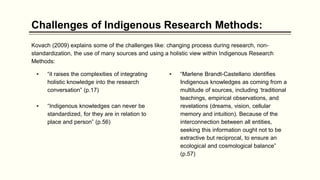 Indigenous methodologies eres 800 week 7 | PPT