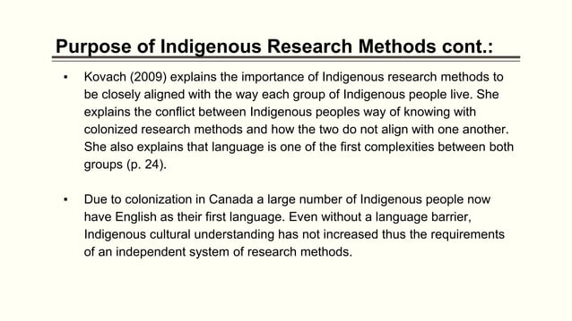 Indigenous methodologies eres 800 week 7 | PPT