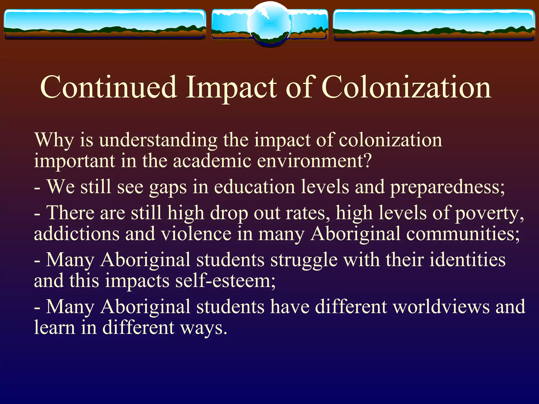 Aboriginal Perspectives on Teaching and Learning | PPT | Education