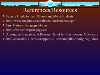 Aboriginal Perspectives on Teaching and Learning | PPT