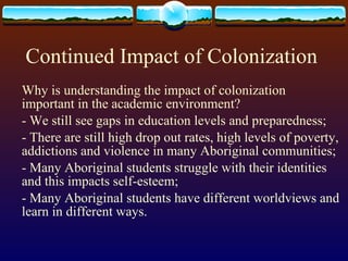 Aboriginal Perspectives on Teaching and Learning | PPT | Education
