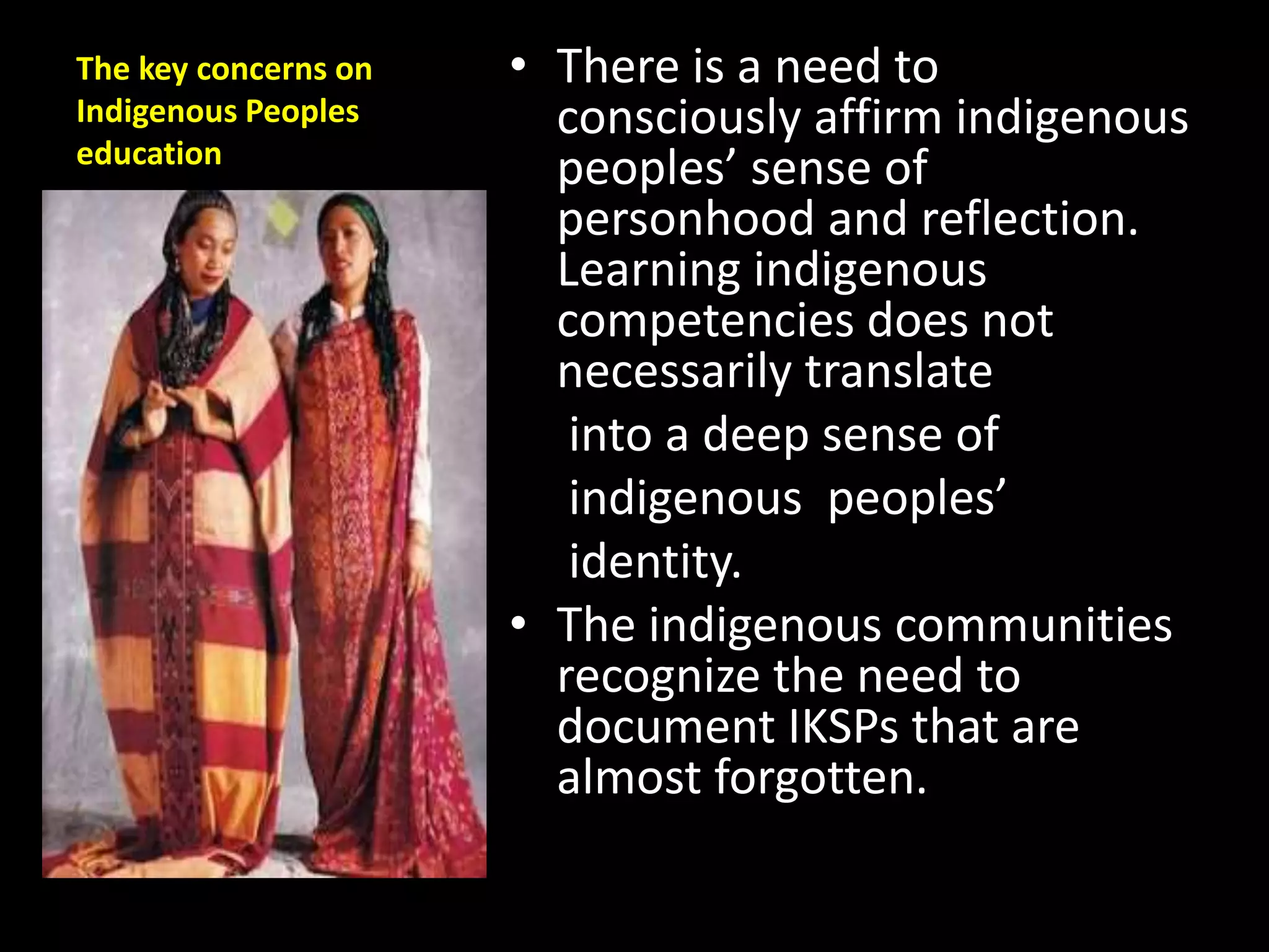Indigenous people education | PPTX