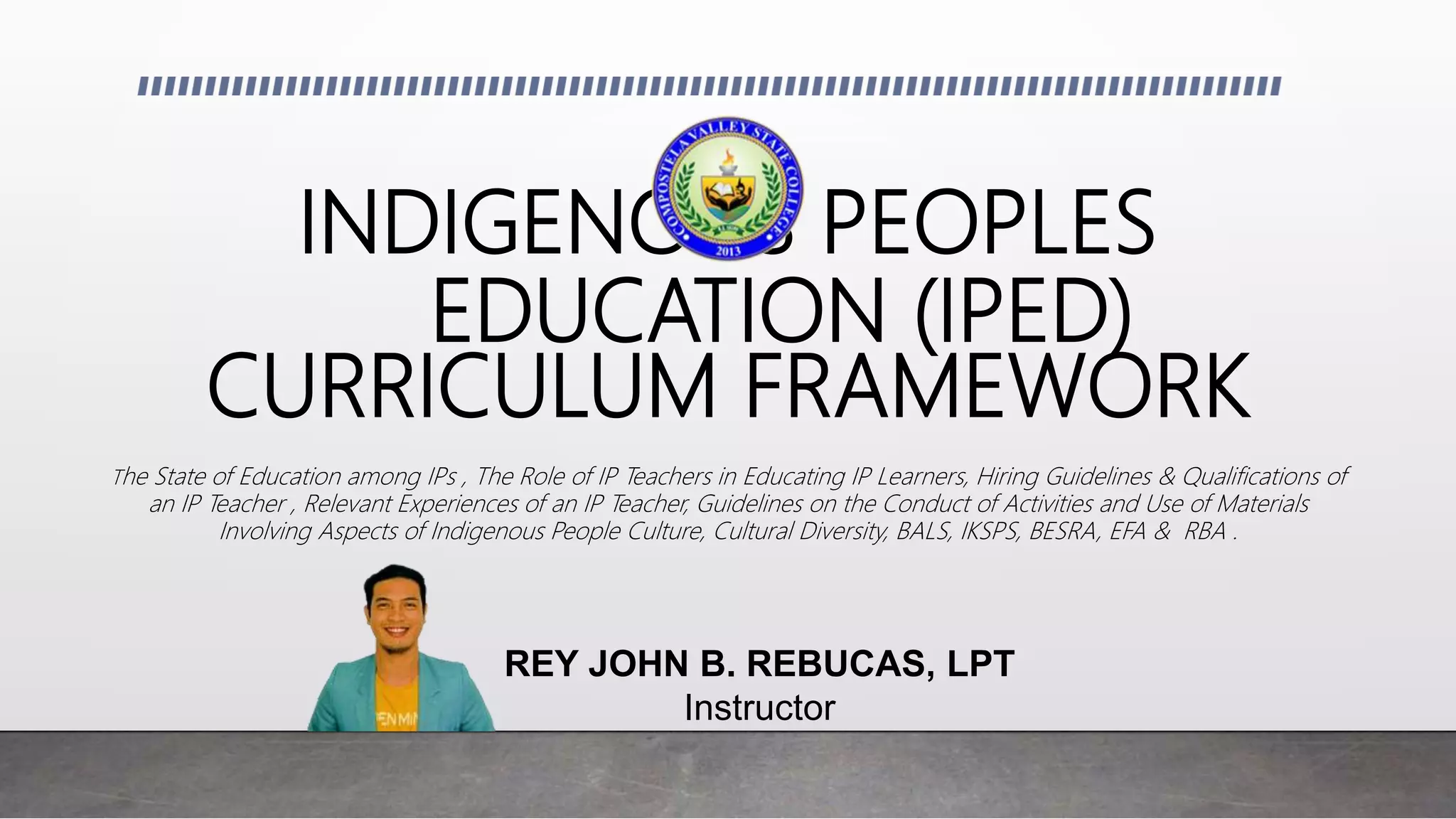 Indigenous Peoples Education Curriculum Framework | PPTX