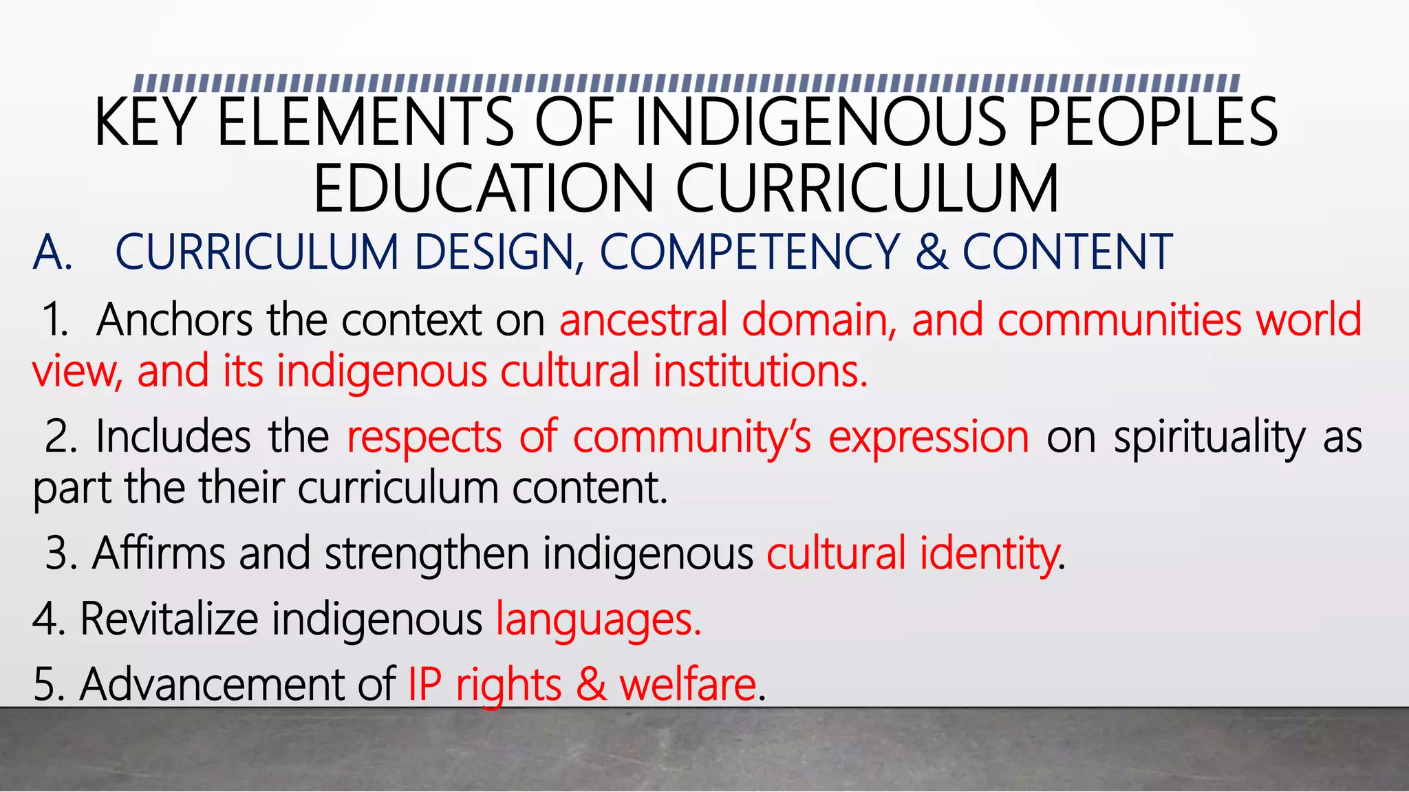 Indigenous Peoples Education Curriculum Framework | PPTX