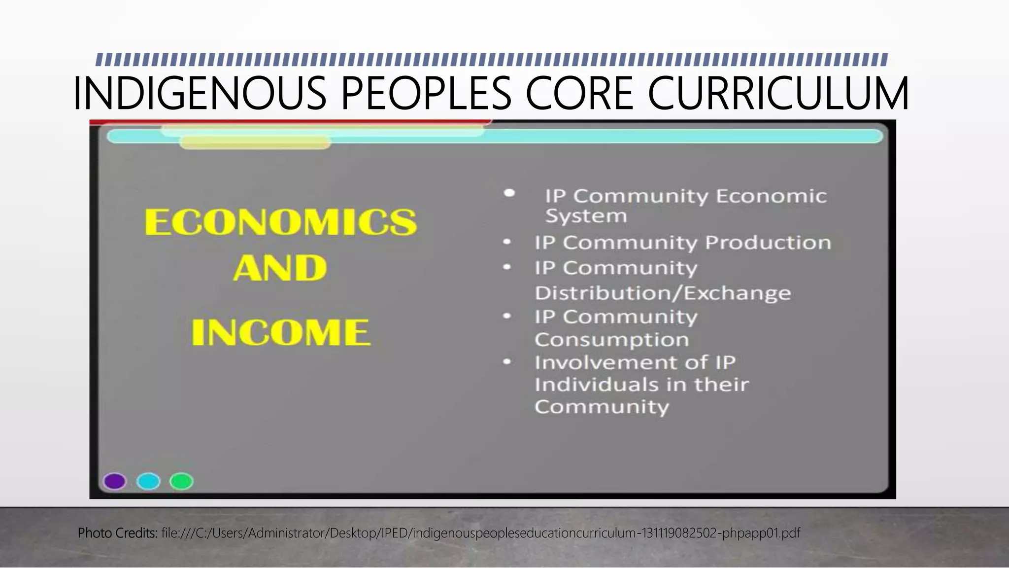 Indigenous Peoples Education Curriculum Framework | PPTX