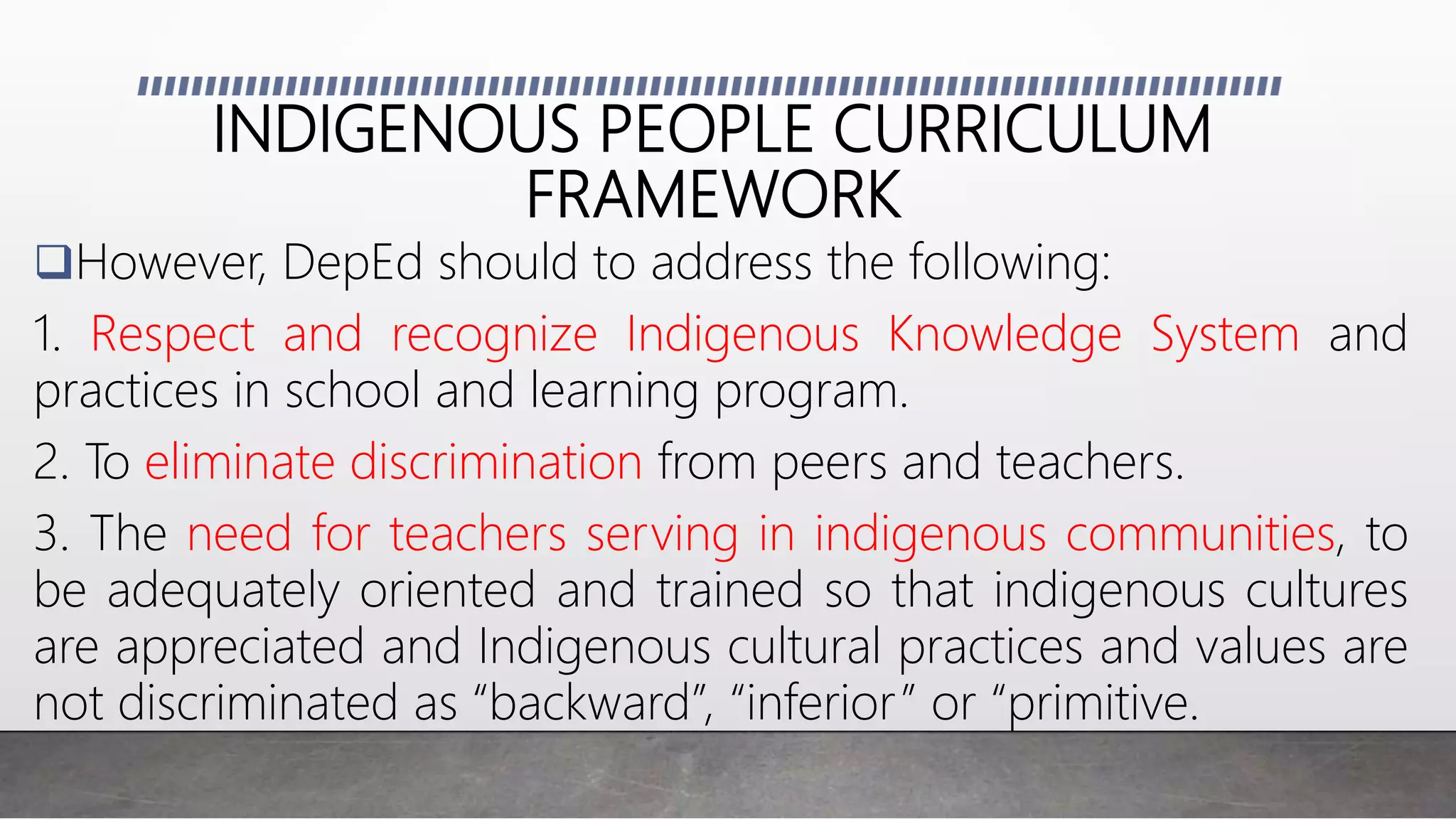 Indigenous Peoples Education Curriculum Framework | PPTX