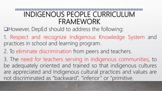 Indigenous Peoples Education Curriculum Framework | PPT