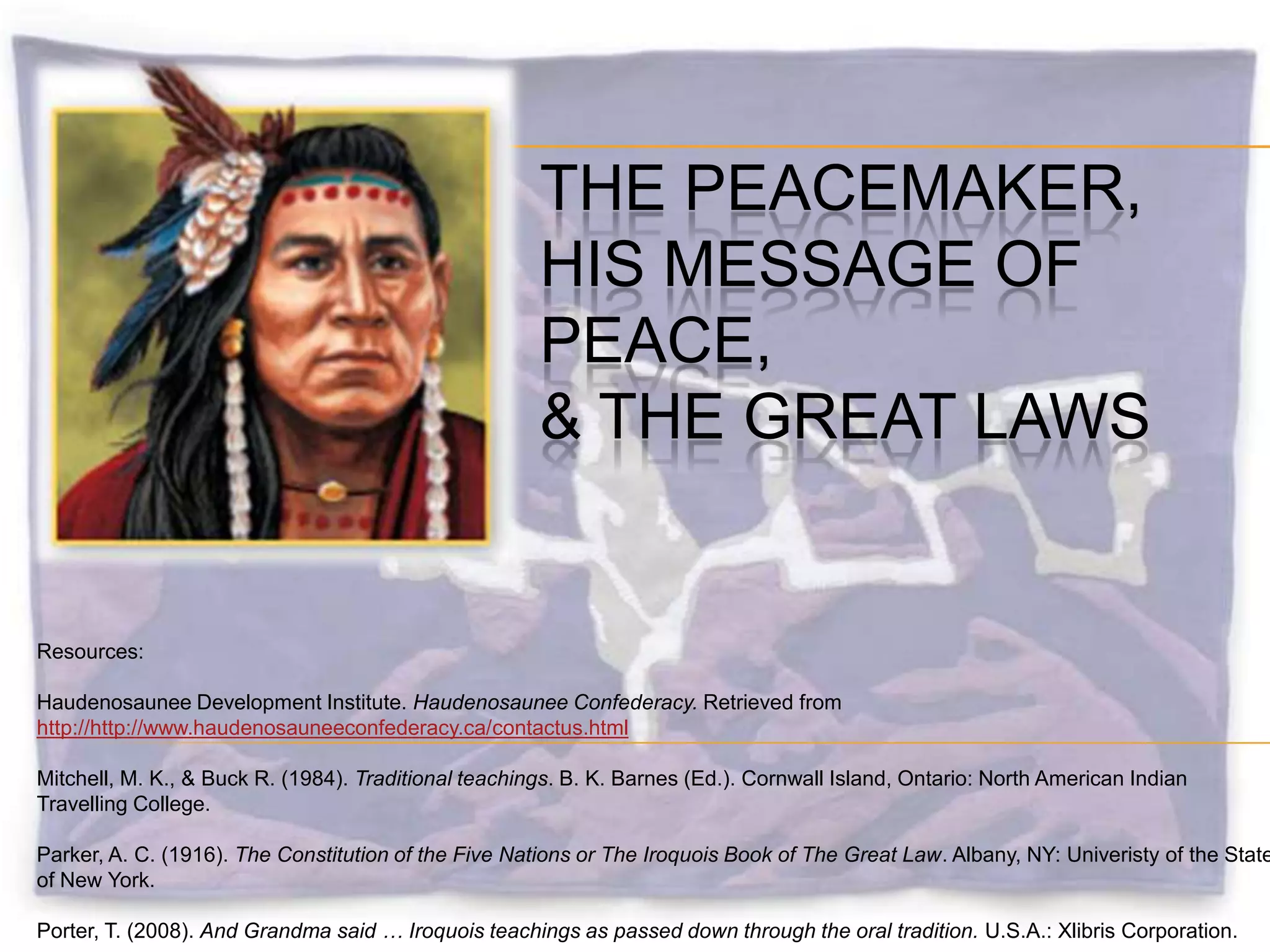 Indigenous presentation the great laws | PPTX