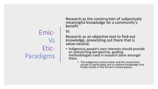 Challenges of Doing Participatory Research in Indigenous Communities | PPT