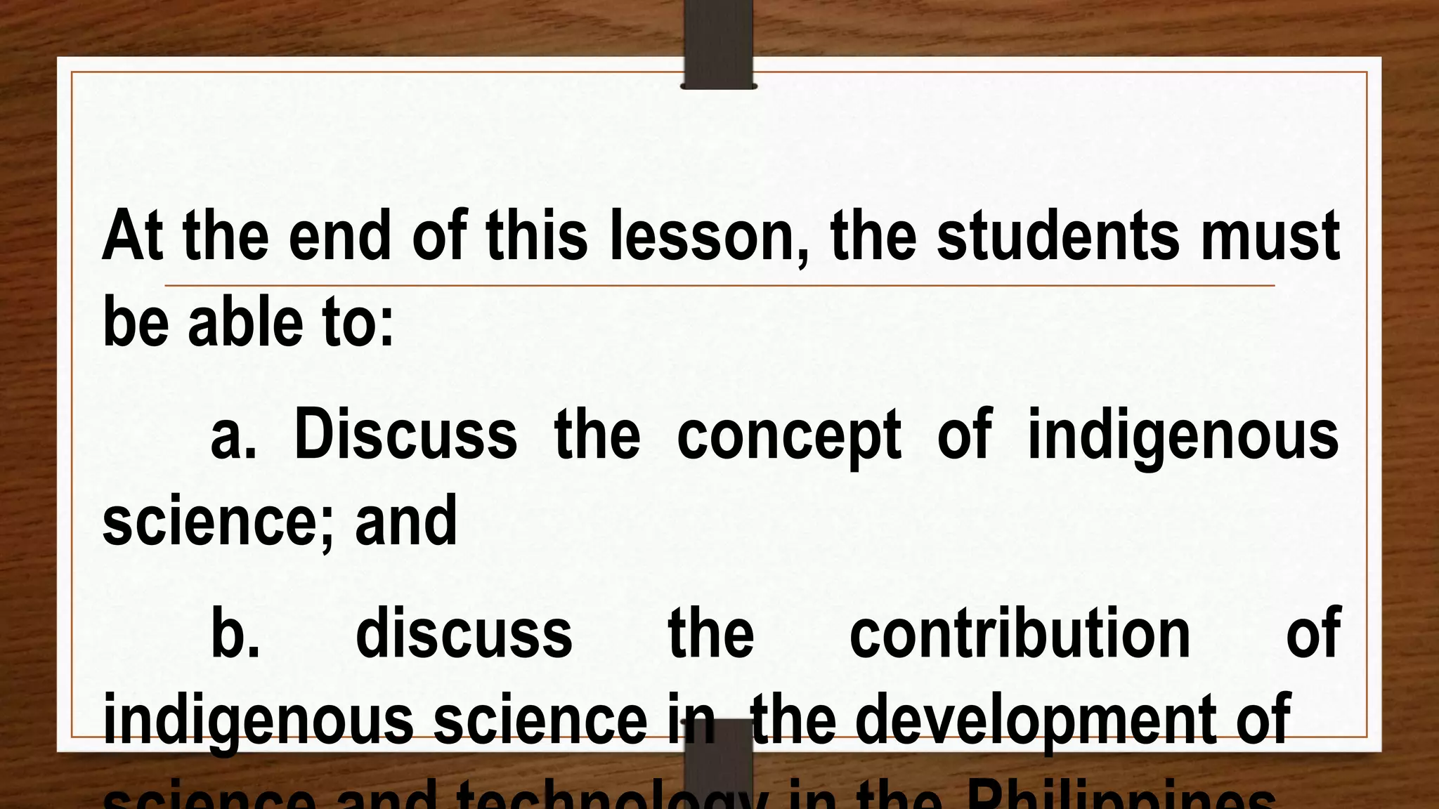 Indigenous Science and Technology in the Philippines.pptx