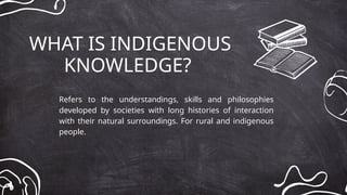 INDIGENOUS SCIENCE AND TECHNOLOGY IN THE PHILIPPINES.pptx