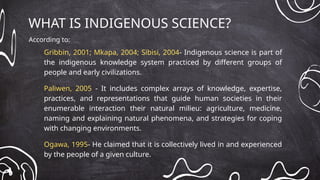 INDIGENOUS SCIENCE AND TECHNOLOGY IN THE PHILIPPINES.pptx