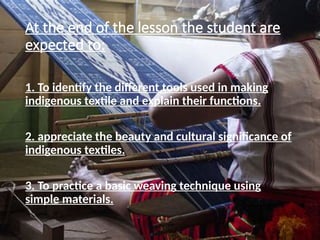 indigenouses textiles in the Philippines | PPT