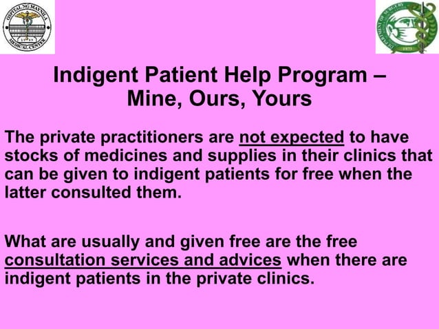 Indigent Patient Help Program - Mine, Ours, Yours | PPTX | Health ...