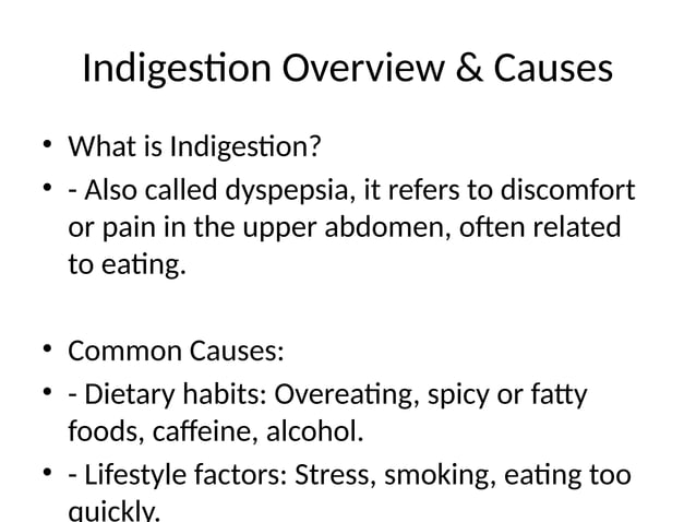 INDIGESTION AND TREATMENT OF INDIGESTION | PPTX