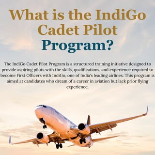 IndiGo Cadet Pilot Program: Your Pathway to the Skies | PDF
