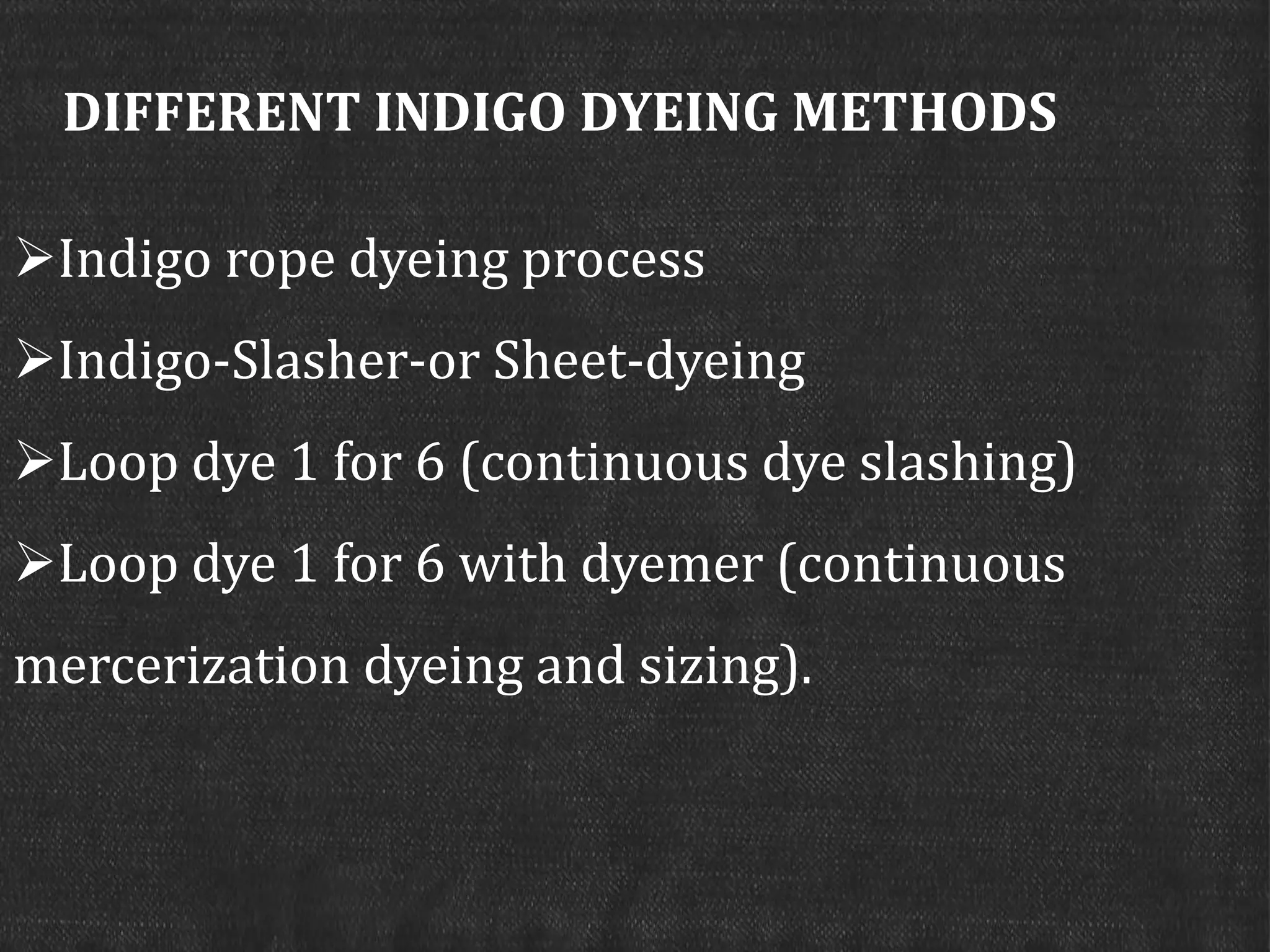 Indigo dyeing | PPTX
