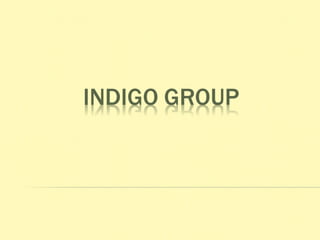 Indigo group | PPT