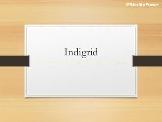 Indigrid | PPTX