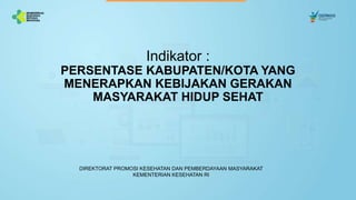 INDIKATOR GERMAS_RAKONTEK KESMAS_2019_20.pptx