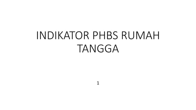 Leaflet INDIKATOR PHBS RUMAH TANGGA.pptx