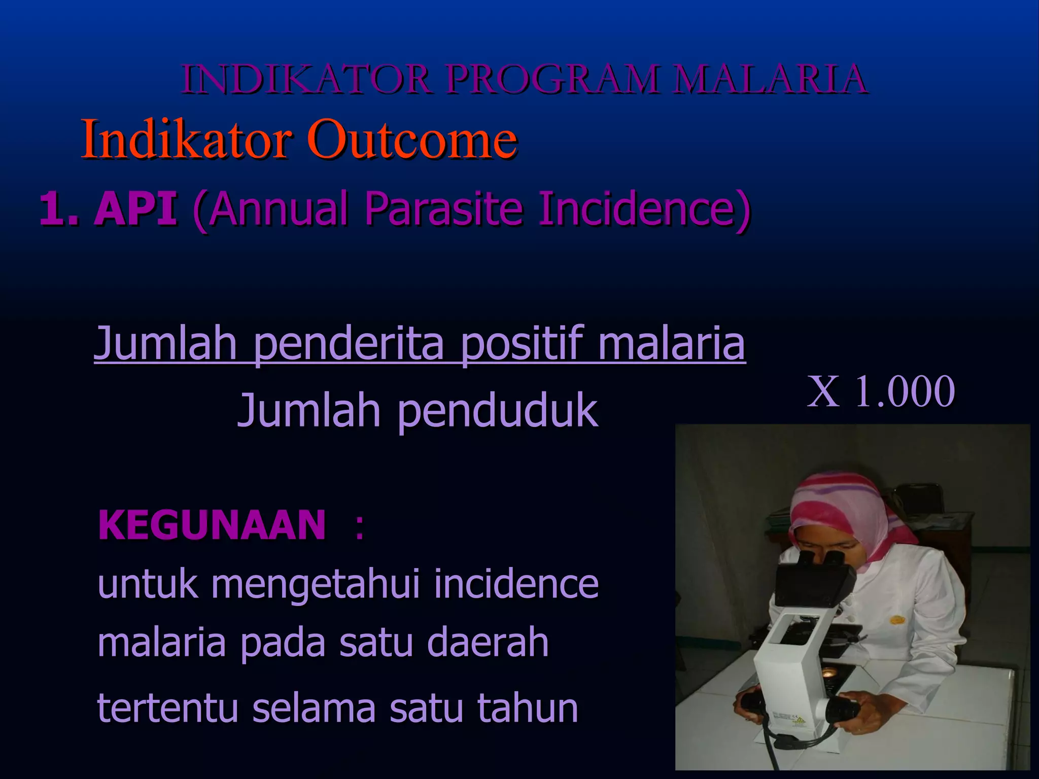 Indikator program malaria | PPT