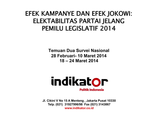 Indikator rilis efek jokowi vs efek kampanye 4 april 2014 | PDF