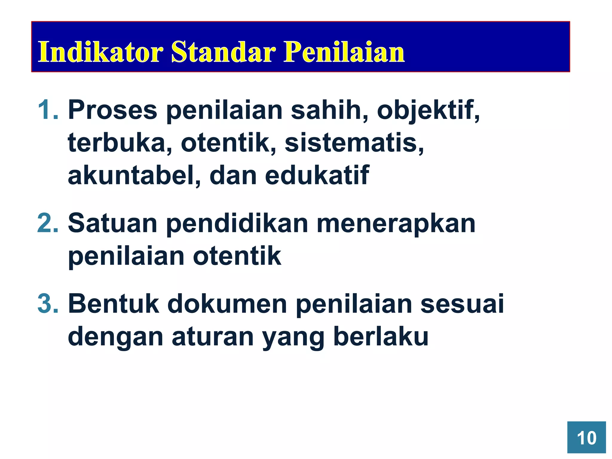 Indikator Standar Nasional Pendidikan | PPTX